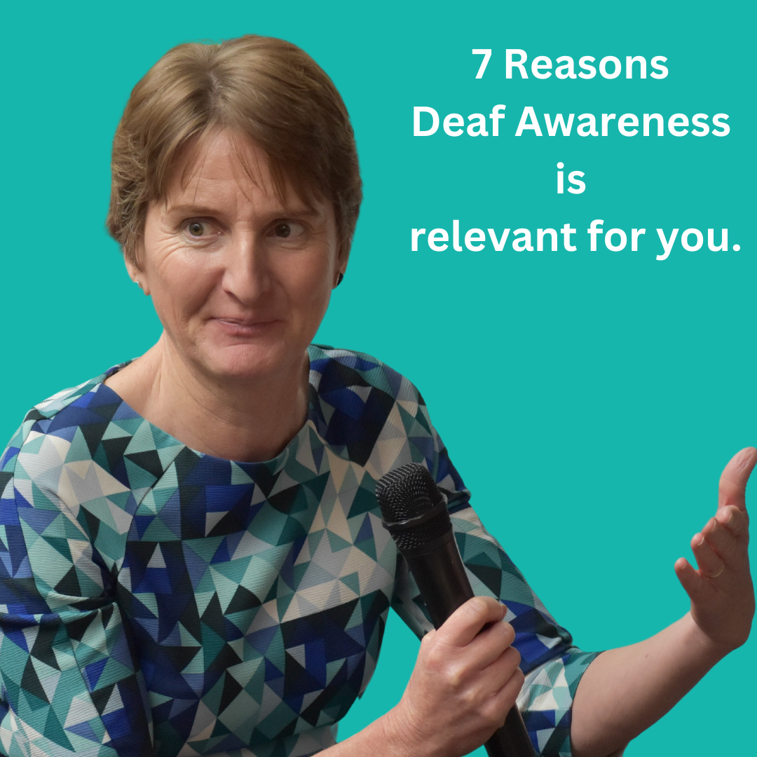 7 Reasons Deaf Awareness is relevant. - Living 4 Moments